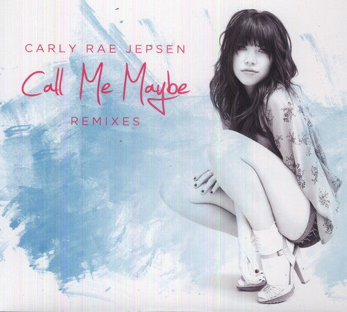 Carly Rae Jepsen - Call Me Maybe Remixes LP (10th Anniversary Edition,