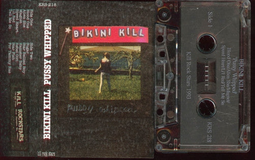 Bikini Kill Pussy Whipped Cassette