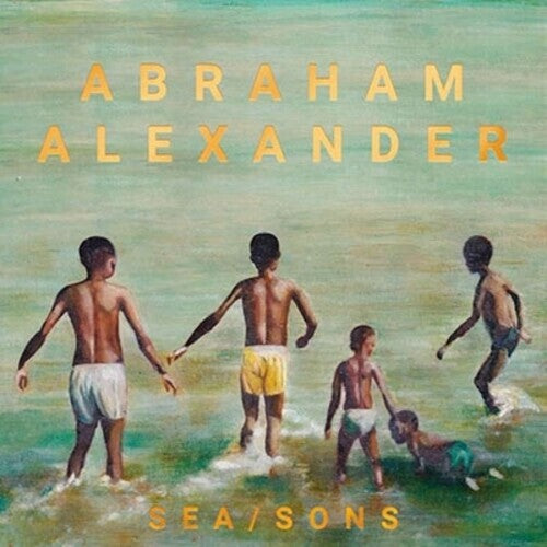 Abraham Alexander - SEA/SONS LP (Gatefold Lp Jacket)
