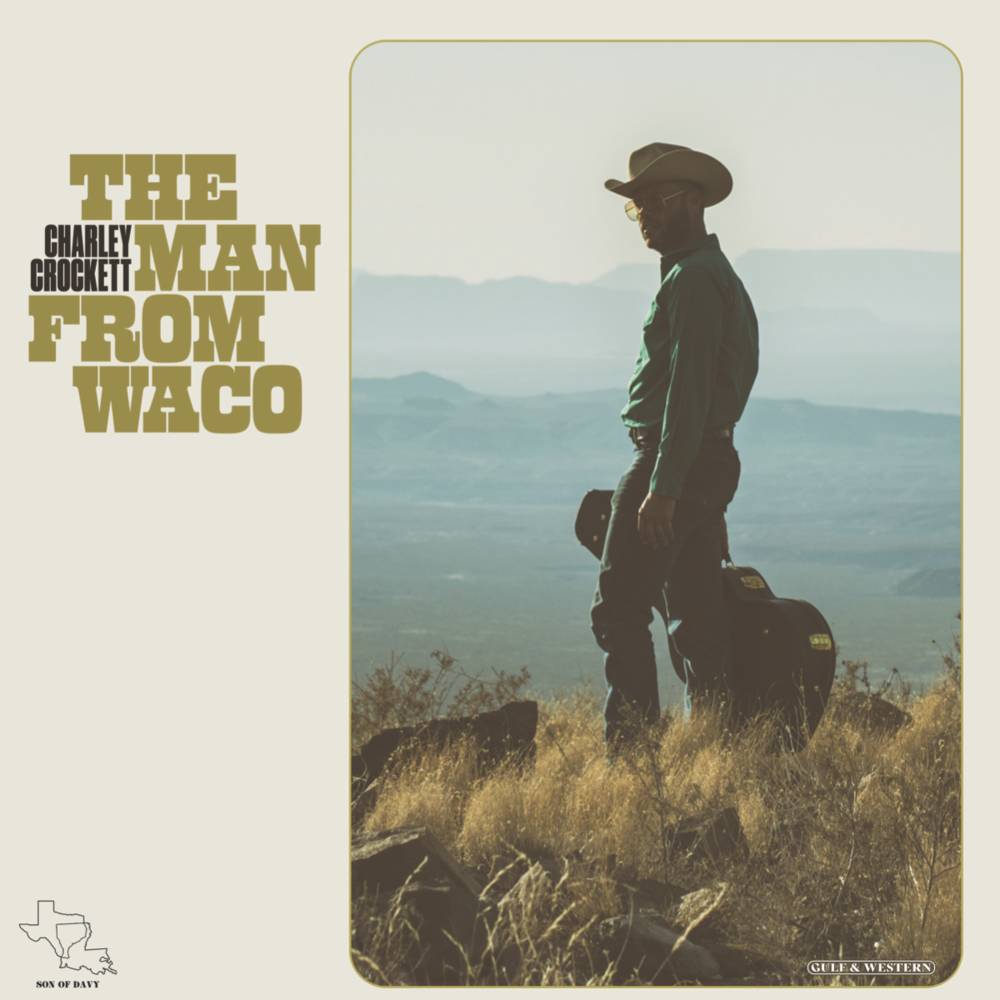 Charley Crockett - The Man From Waco LP (180g, Indie Exclusive Artwork